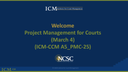 Project Management for Courts ( March4 ) (ICM-CCM A5_PMC-25 ...